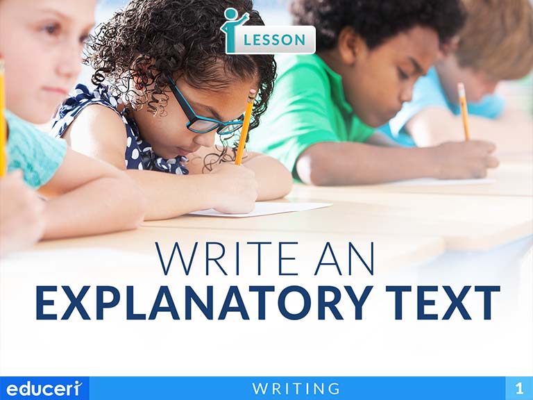 Write An Explanatory Text Lesson Plans