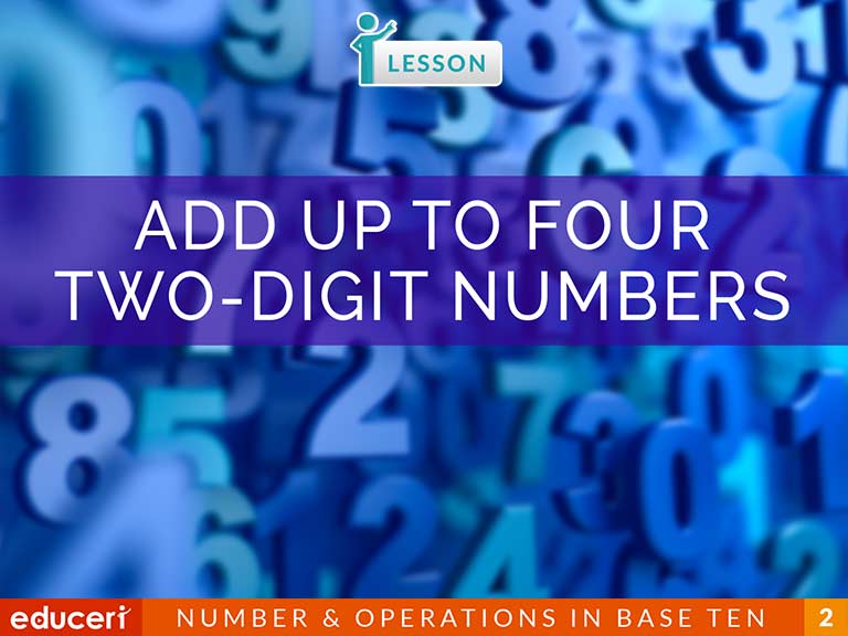 Add Up To Four Two Digit Numbers Lesson Plans