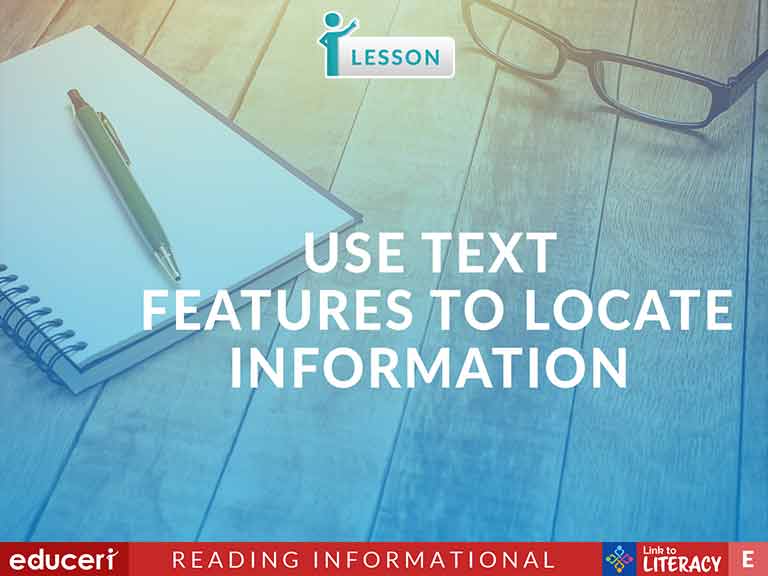 Use Text Features to Locate Information | Lesson Plans