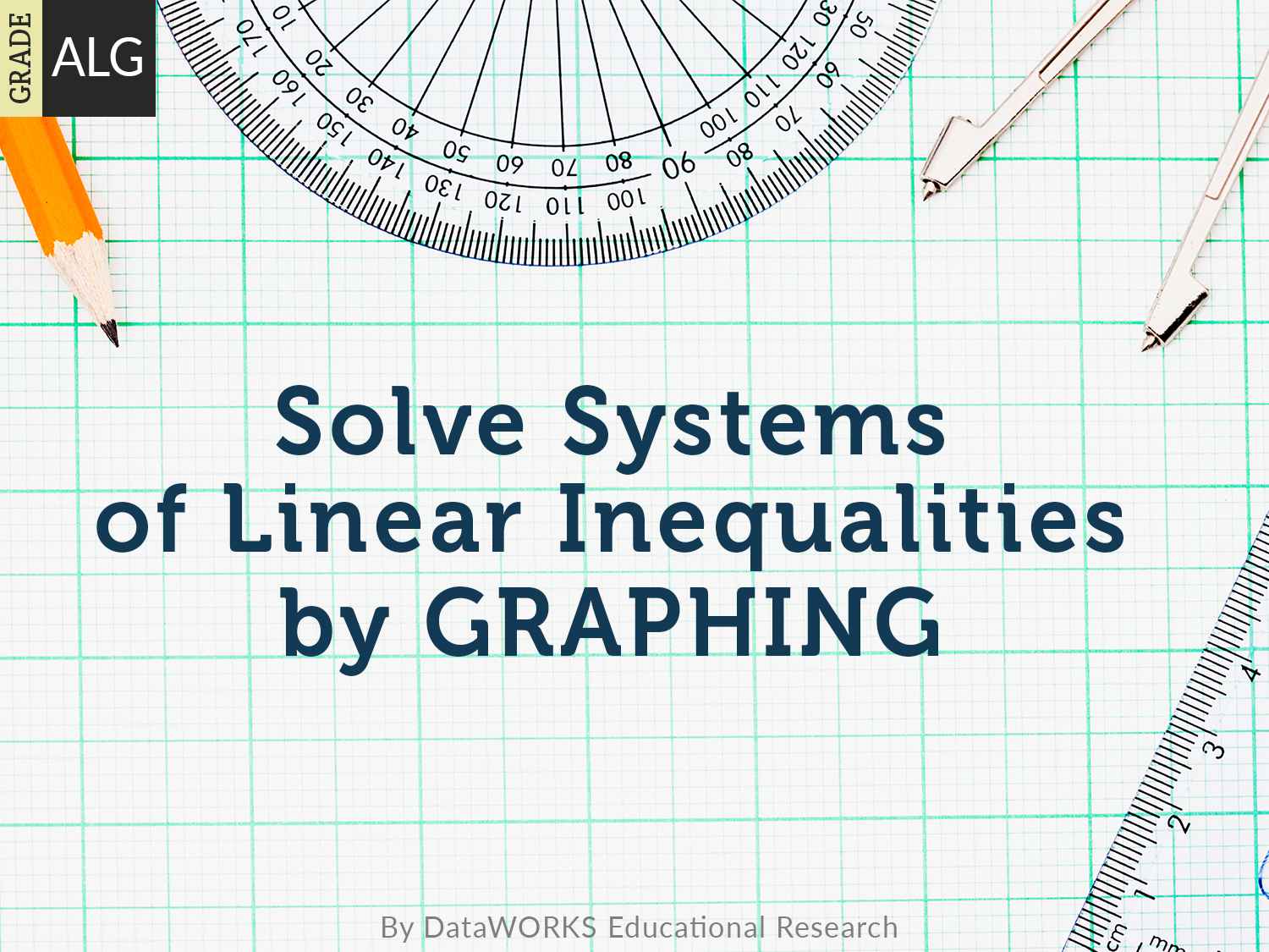 Find the Solution Region of a System of Linear Inequalities | Lesson Plans
