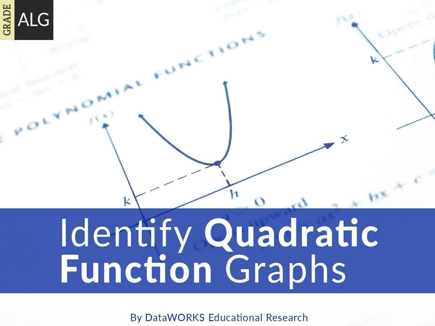 Identify Quadratic Function Graphs | Lesson Plans