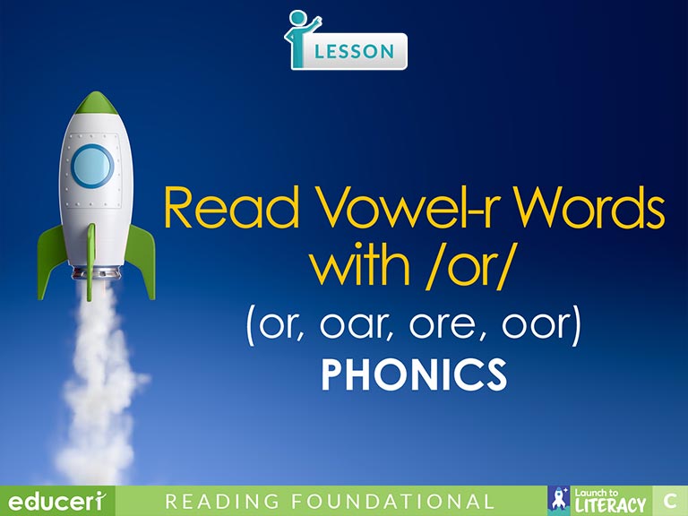 Read Vowel r Words With Or or Oar Ore Oor Lesson Plans