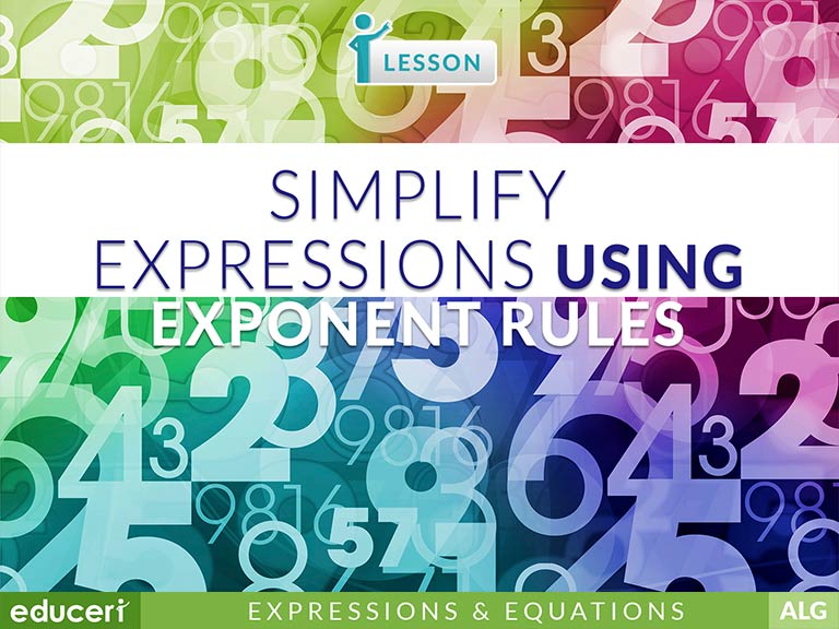 Simplify Expressions Using Exponent Rules | Lesson Plans