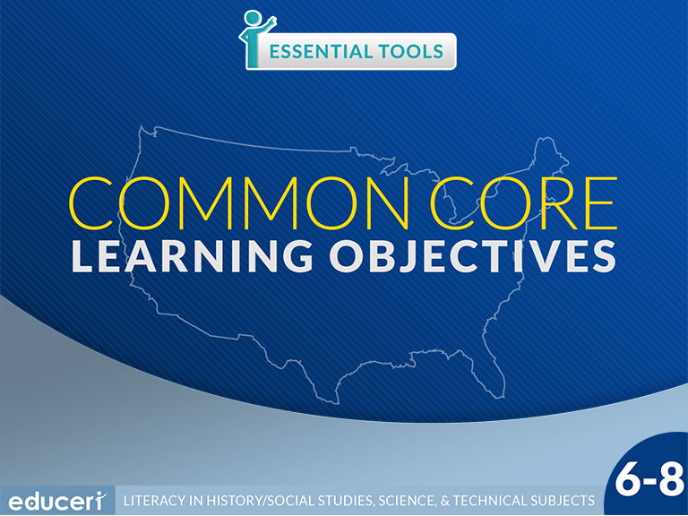 Grades 6 8 Common Core State Standards Learning Objectives Literacy